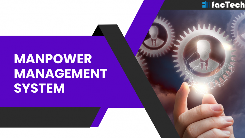 Manpower Management System - Facility Technology