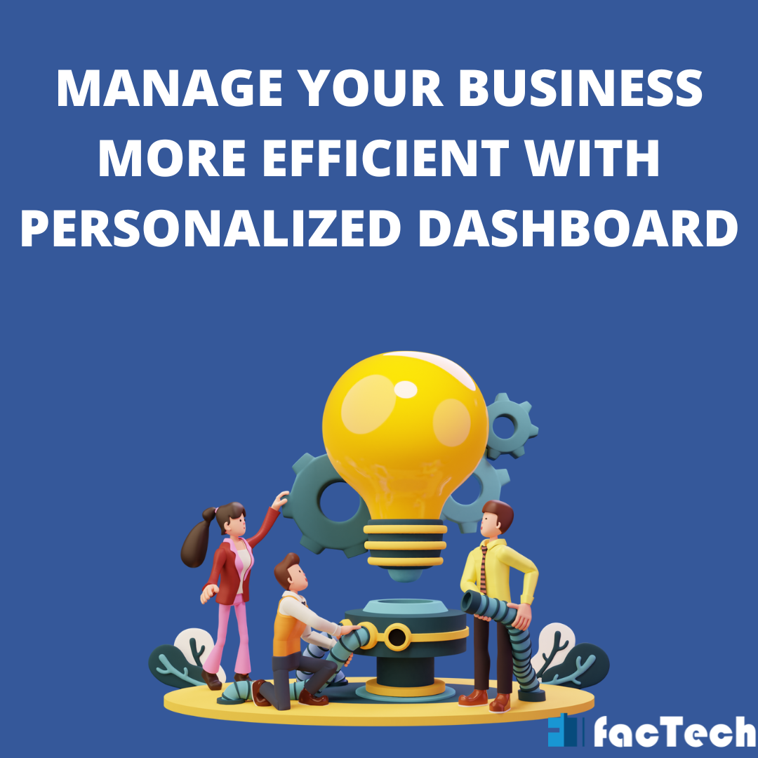 What is Personalized Dashboard and it’s benefits? - Facility Technology
