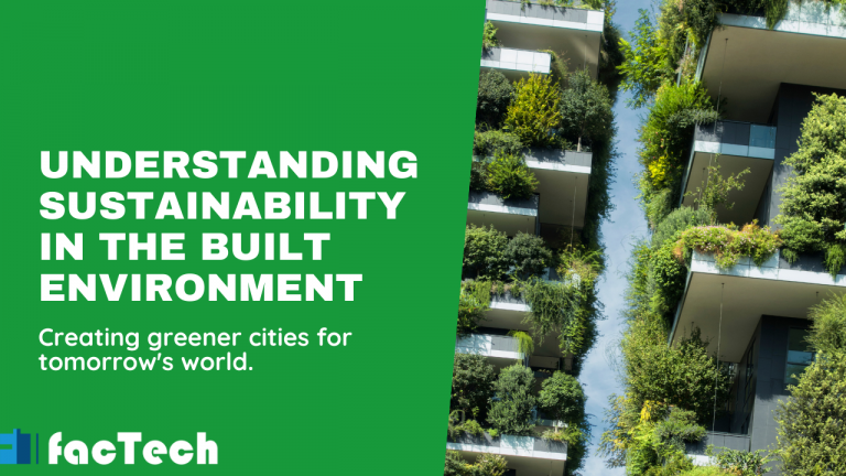 Sustainability in-built environment - Facility Technology