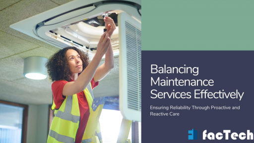 Corrective vs Breakdown vs Reactive Maintenance - Facility Technology