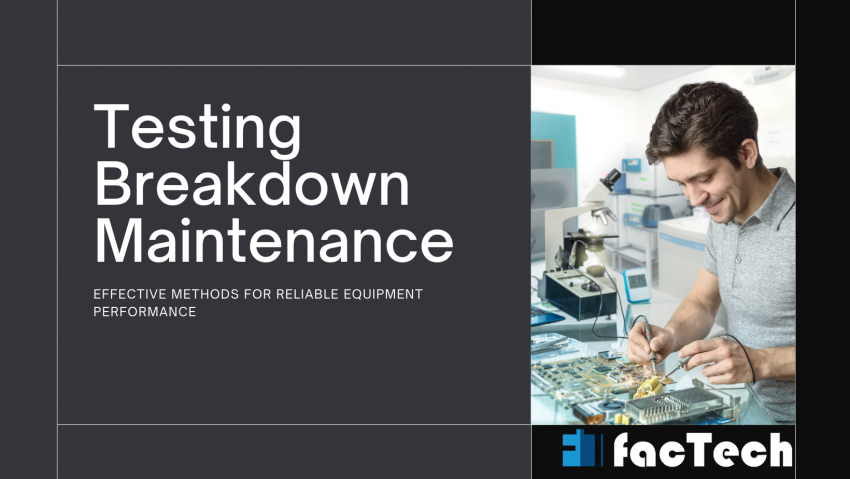 What is breakdown maintenance procedure - Facility Technology