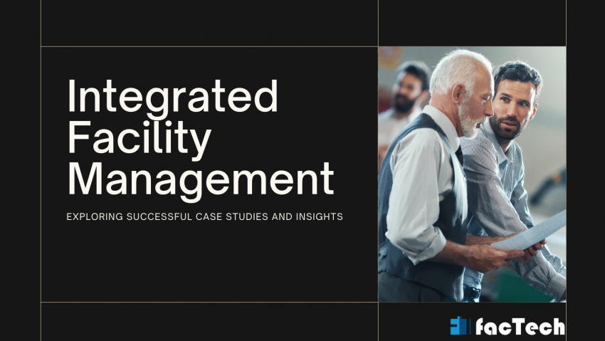 Integrated Facility Management - Facility Technology
