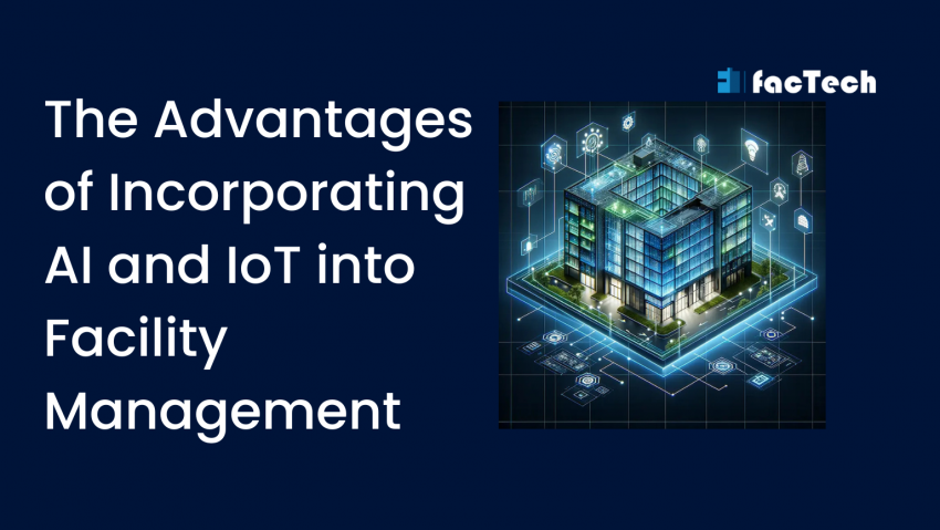 AI and IoT Integration For Smart Facilities - Facility Technology